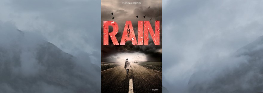 The Rain de Virginia Bergin – Les Curiosités du Caméléon